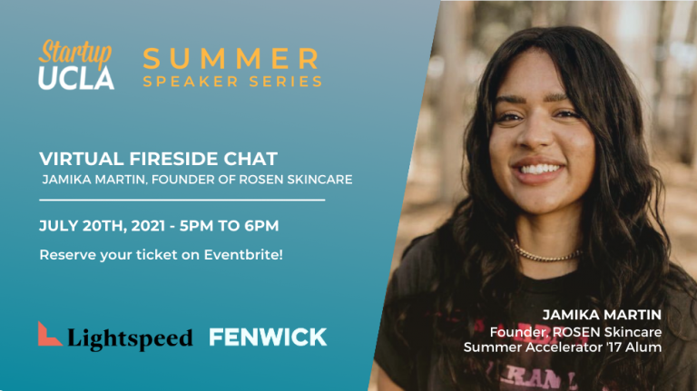 Summer Speaker Series: Jamika Martin - Startup UCLA