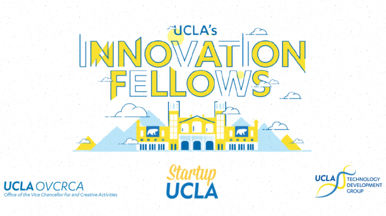 Startup UCLA - Innovation Fellows - Startup UCLA